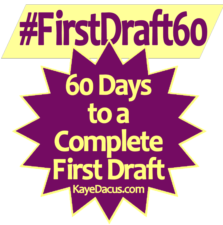 #FirstDraft60 — An introduction and overview of the plan to complete a ...